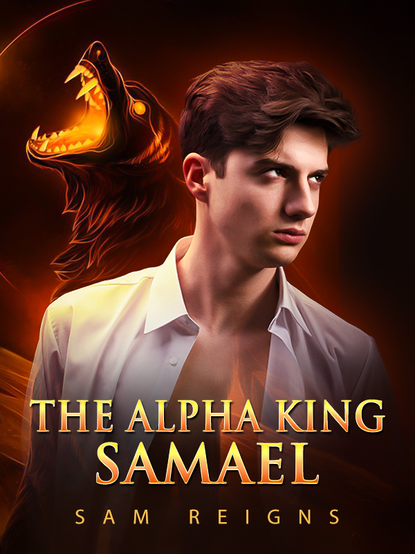 THE ALPHA KING SAMAEL-Dreame