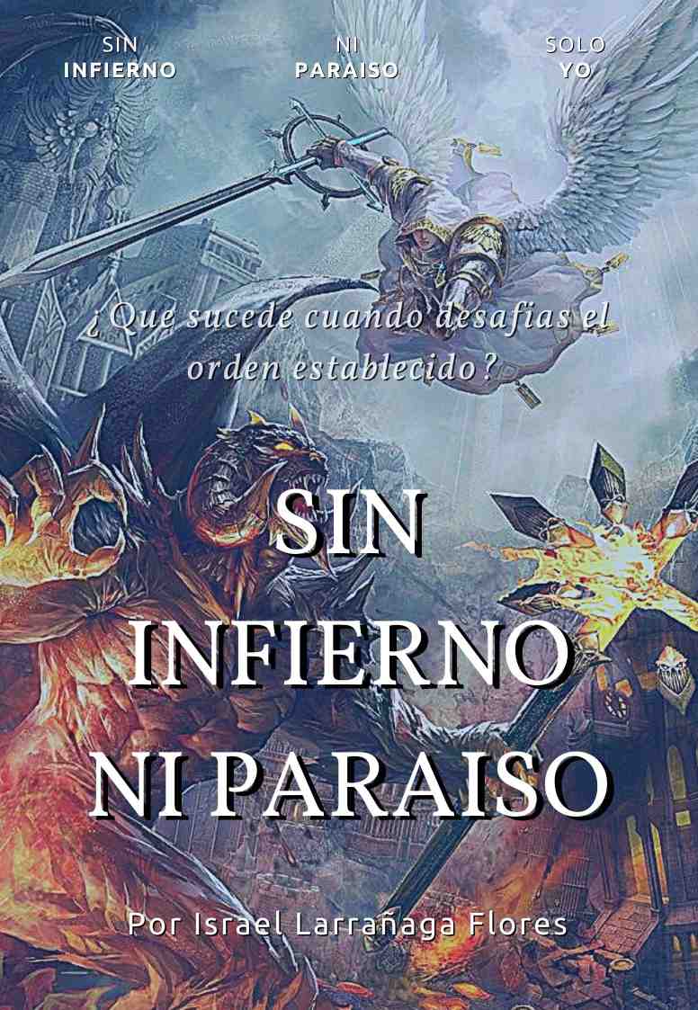 Capítulo 1/E2- Lo aburrido te llena de odio. - Sin infierno ni paraíso ...