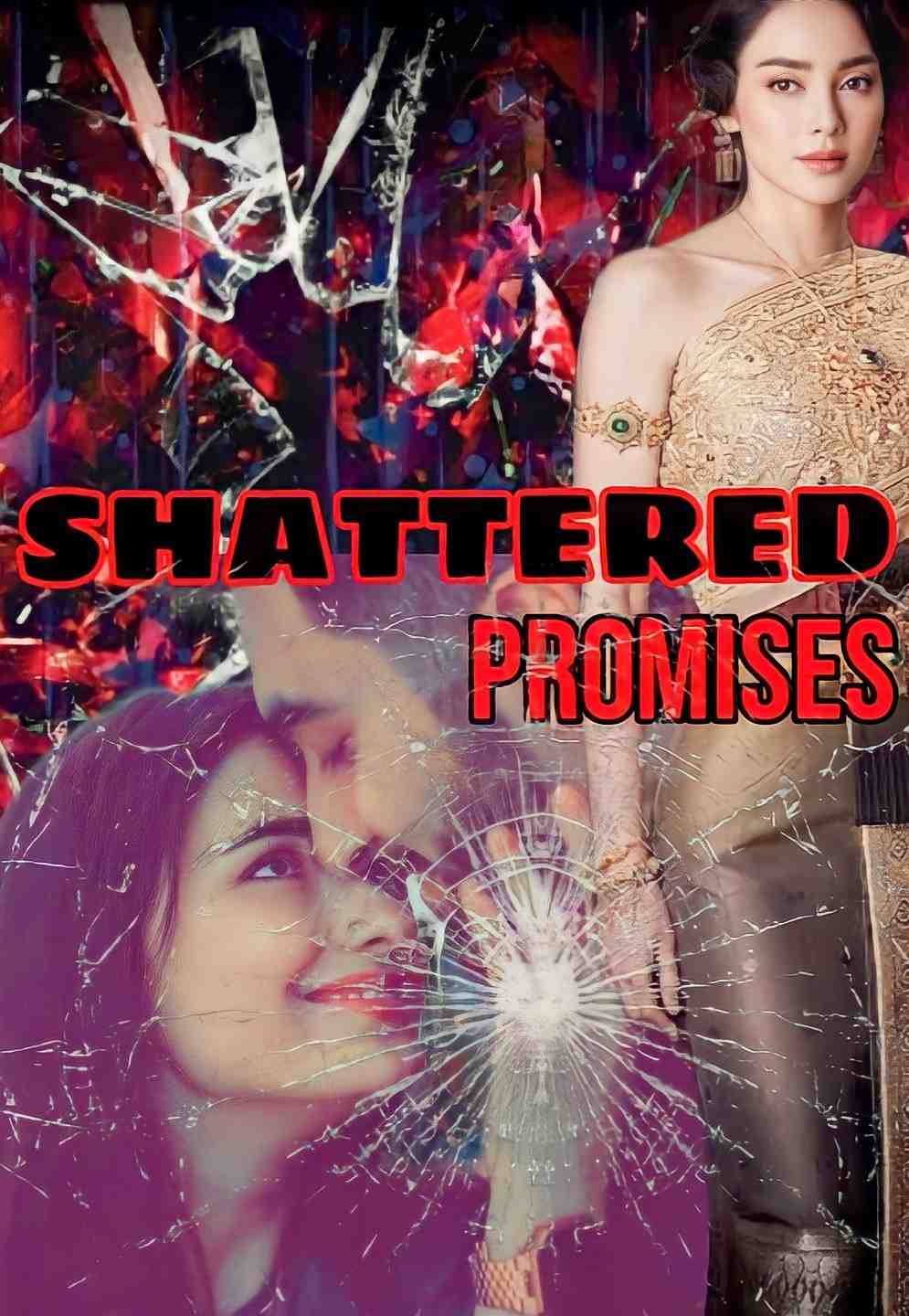 SHATTERED PROMISES-Dreame
