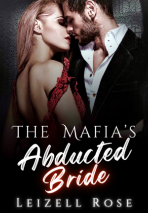 The Mafia’s Abducted Bride-Dreame