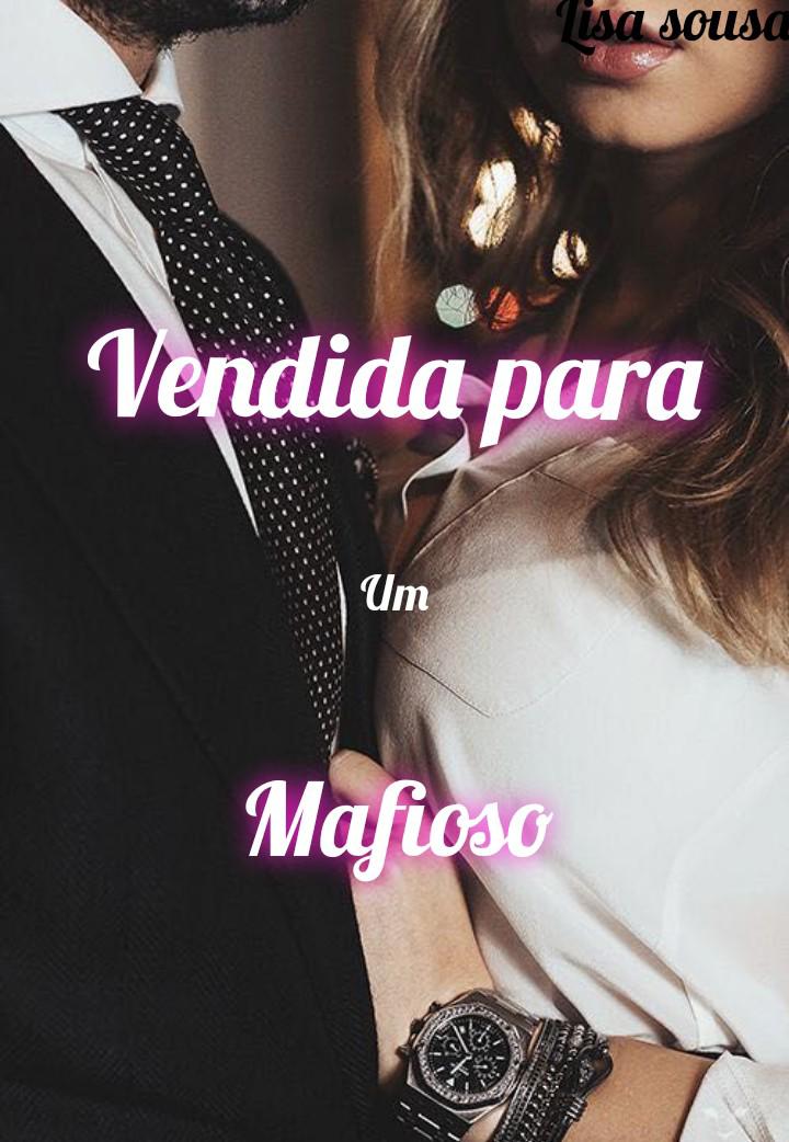 Vendida para um Mafioso-Dreame