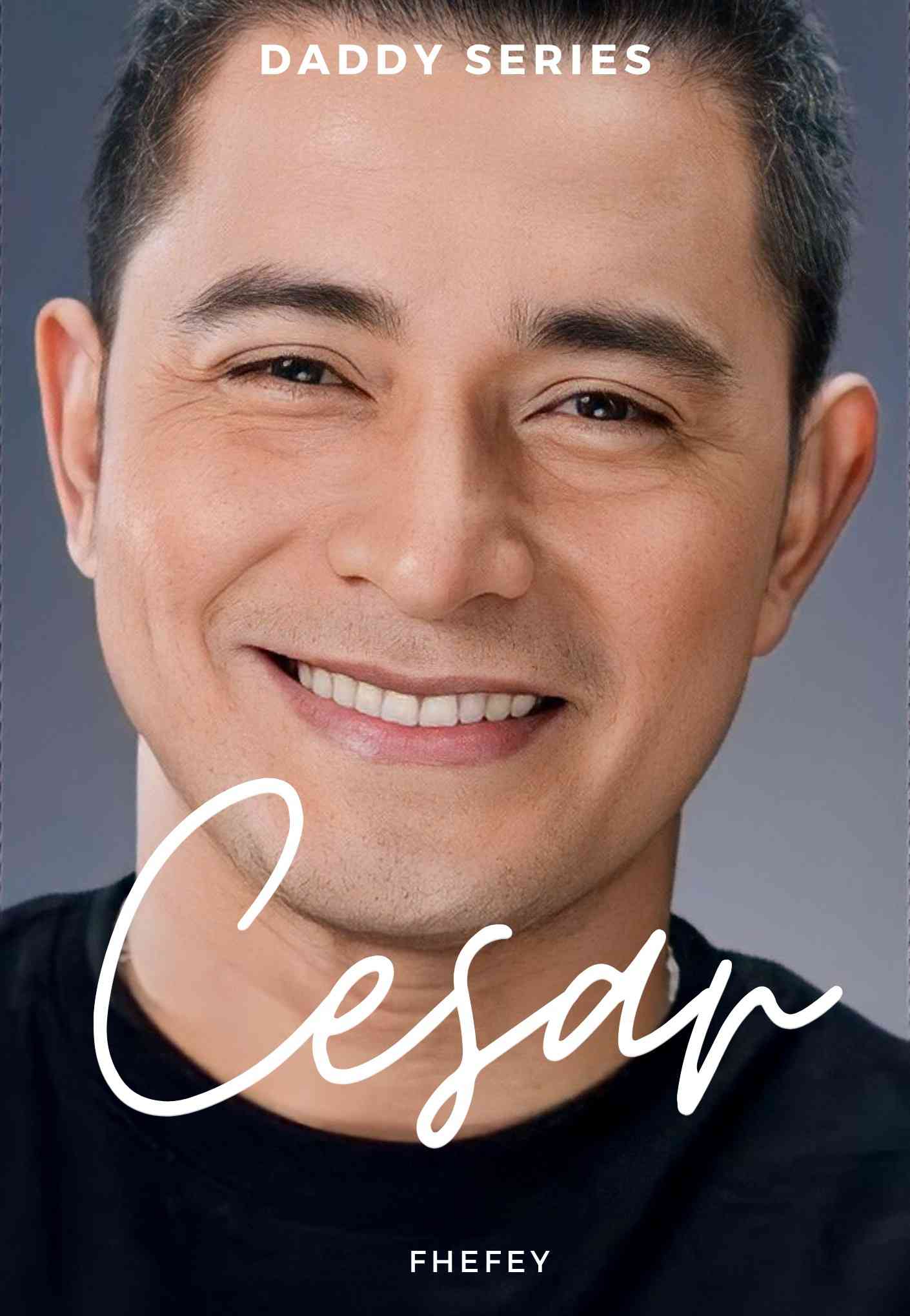 Chapter Five - DADDY CESAR (Daddy Series #4)[COMPLETED] - Dreame