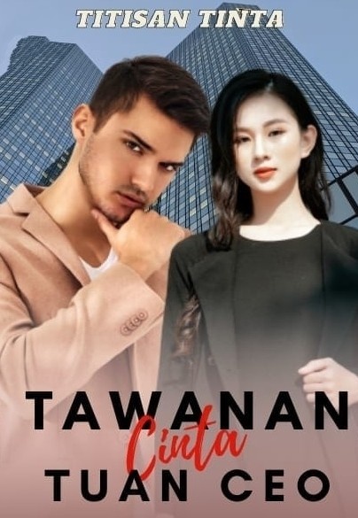 TAWANAN CINTA TUAN CEO-Dreame