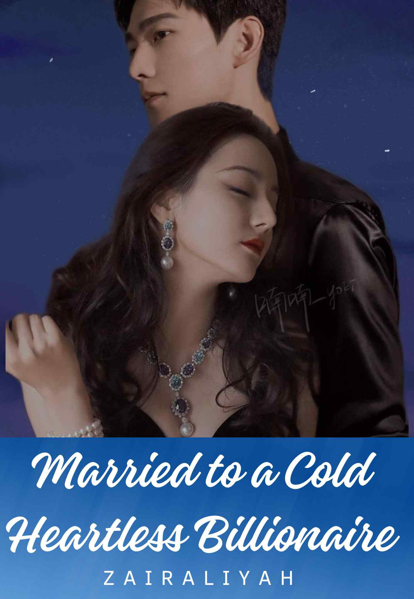 Married To A Cold Heartless Billionaire-Dreame