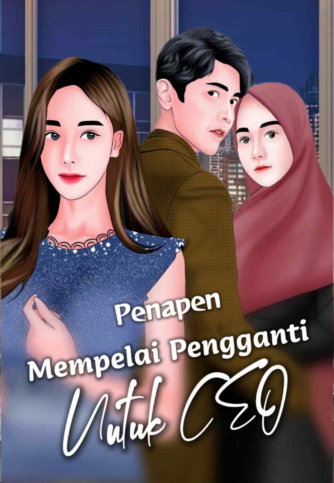 Mempelai Pengganti Untuk CEO-Dreame