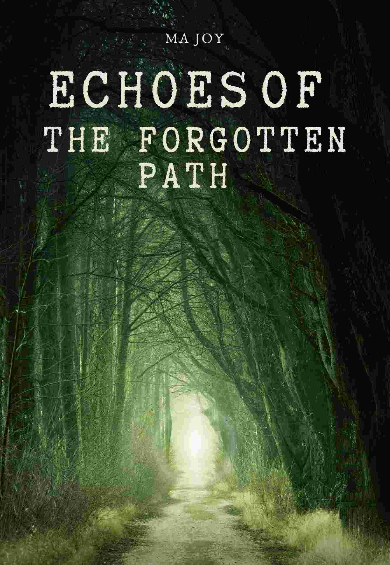 Echoes of the forgotten path-Dreame