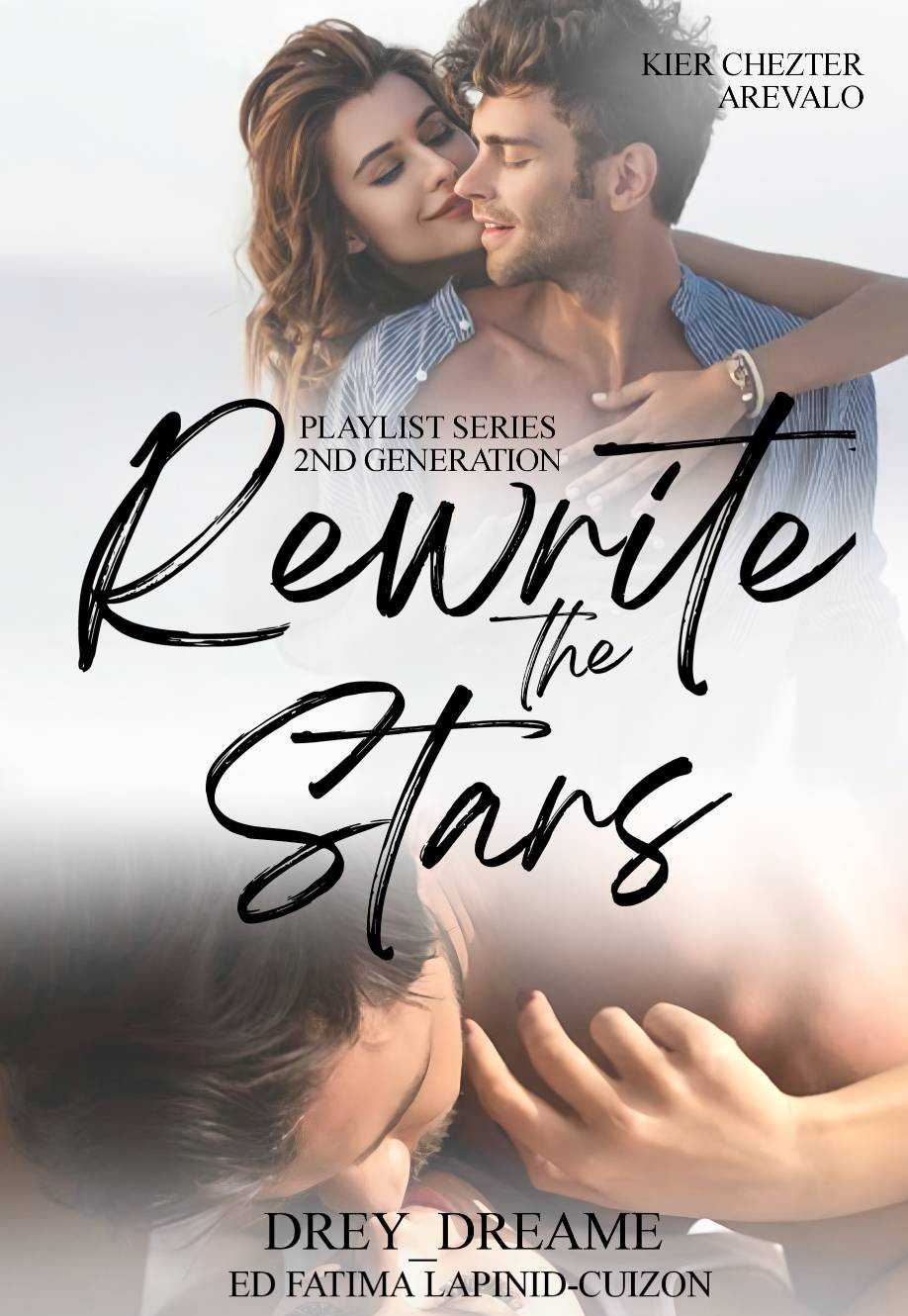 Rewrite the Stars - (The billionaire's heirs forbidden love R-18)-Dreame