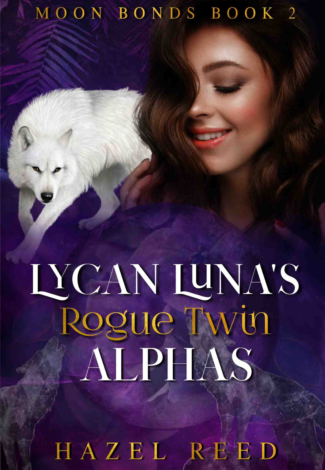 Lycan Luna's Rogue Twin Alphas-Dreame