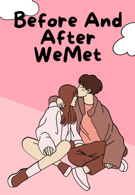 Before And After We Met-Dreame