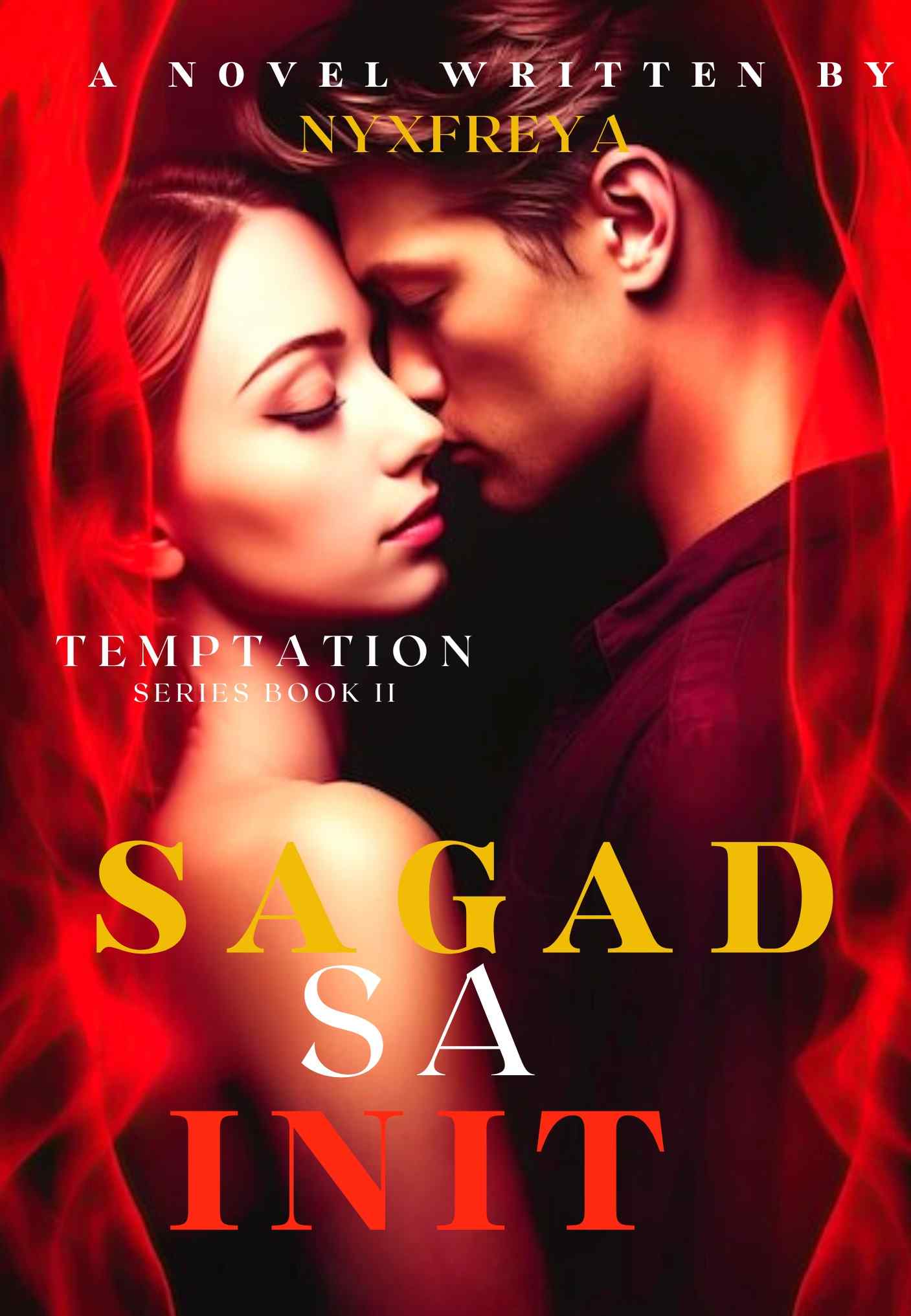 TEMPTATION SERIES:Sagad Sa Init-Dreame