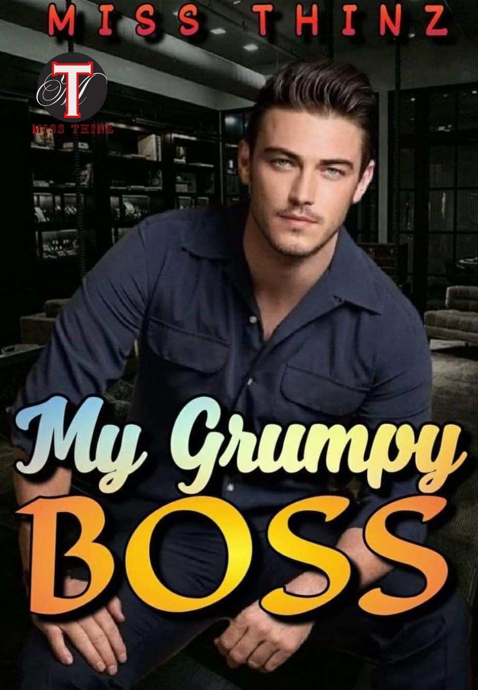 Chapter 7 Forgotten Night - My Grumpy Boss (SPG/R18) - Dreame