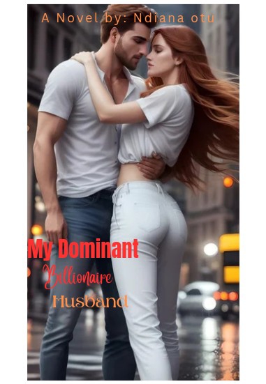 My Dominant Billionaire Husband-Dreame
