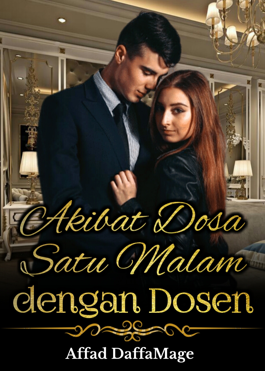Akibat Dosa Satu Malam dengan Dosen-Dreame