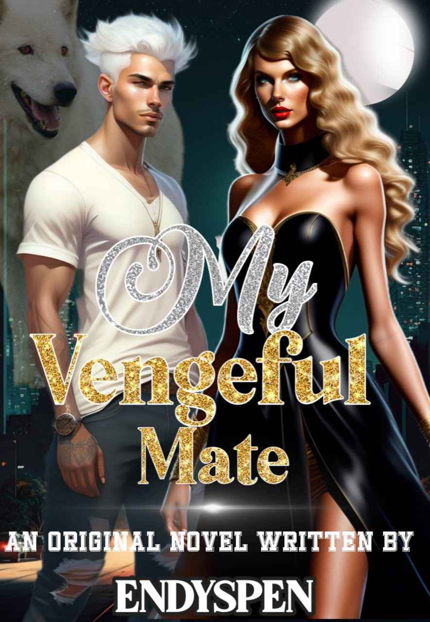 My Vengeful Mate Dreame
