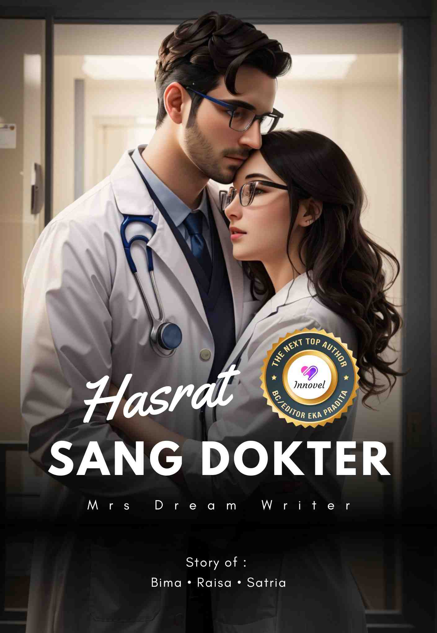 Hasrat Sang Dokter-Dreame