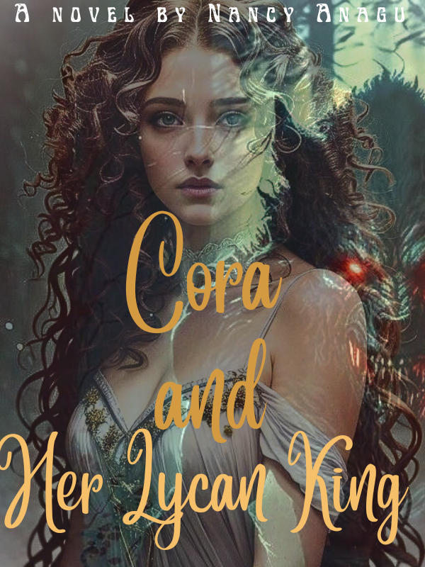Cora and her Lycan King-Dreame