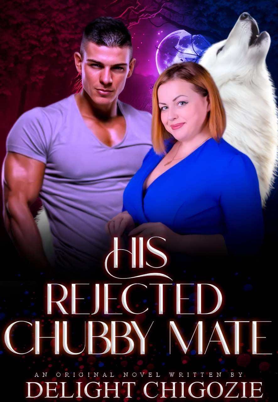 His Rejected Chubby Mate-Dreame