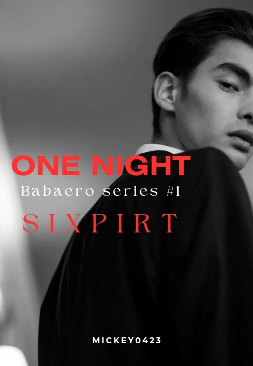 One night (Babaero Series #1 SIXPIRT)-Dreame