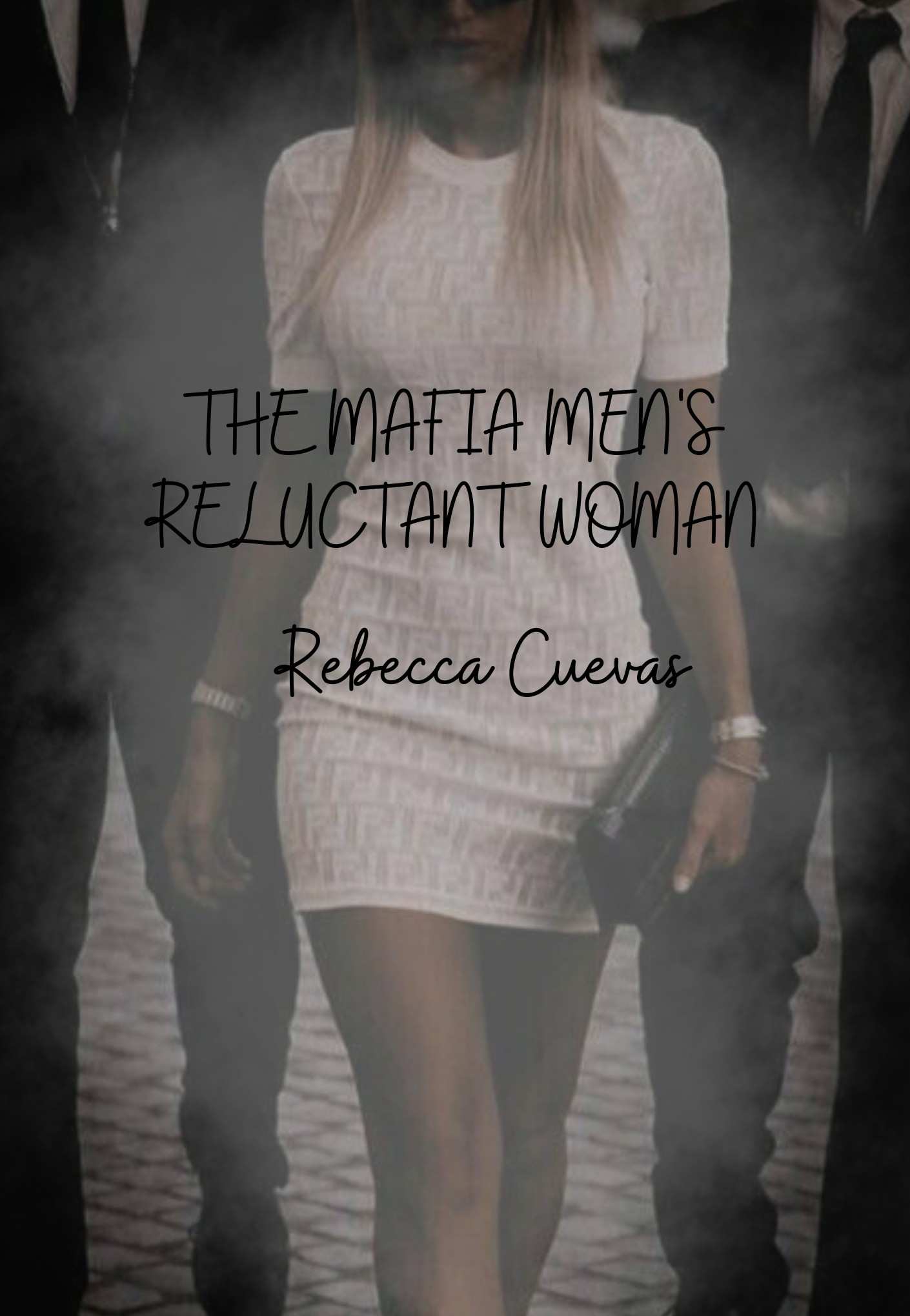 The Mafia Men's Reluctant Woman-Dreame