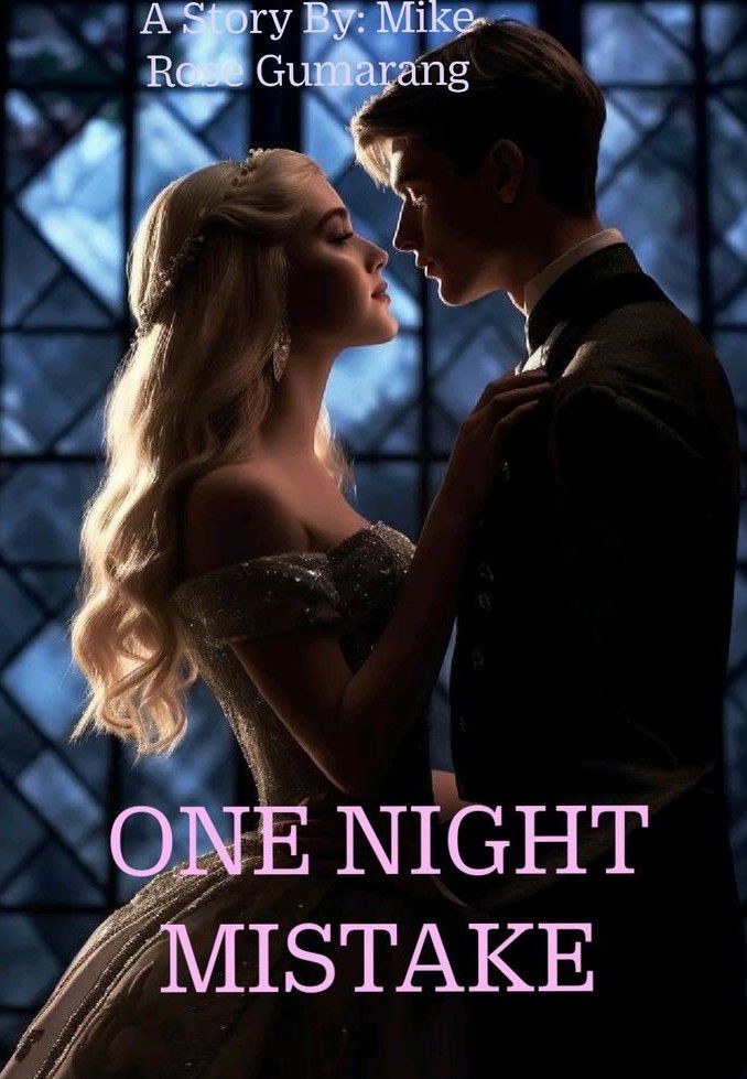 One Night Mistake-Dreame