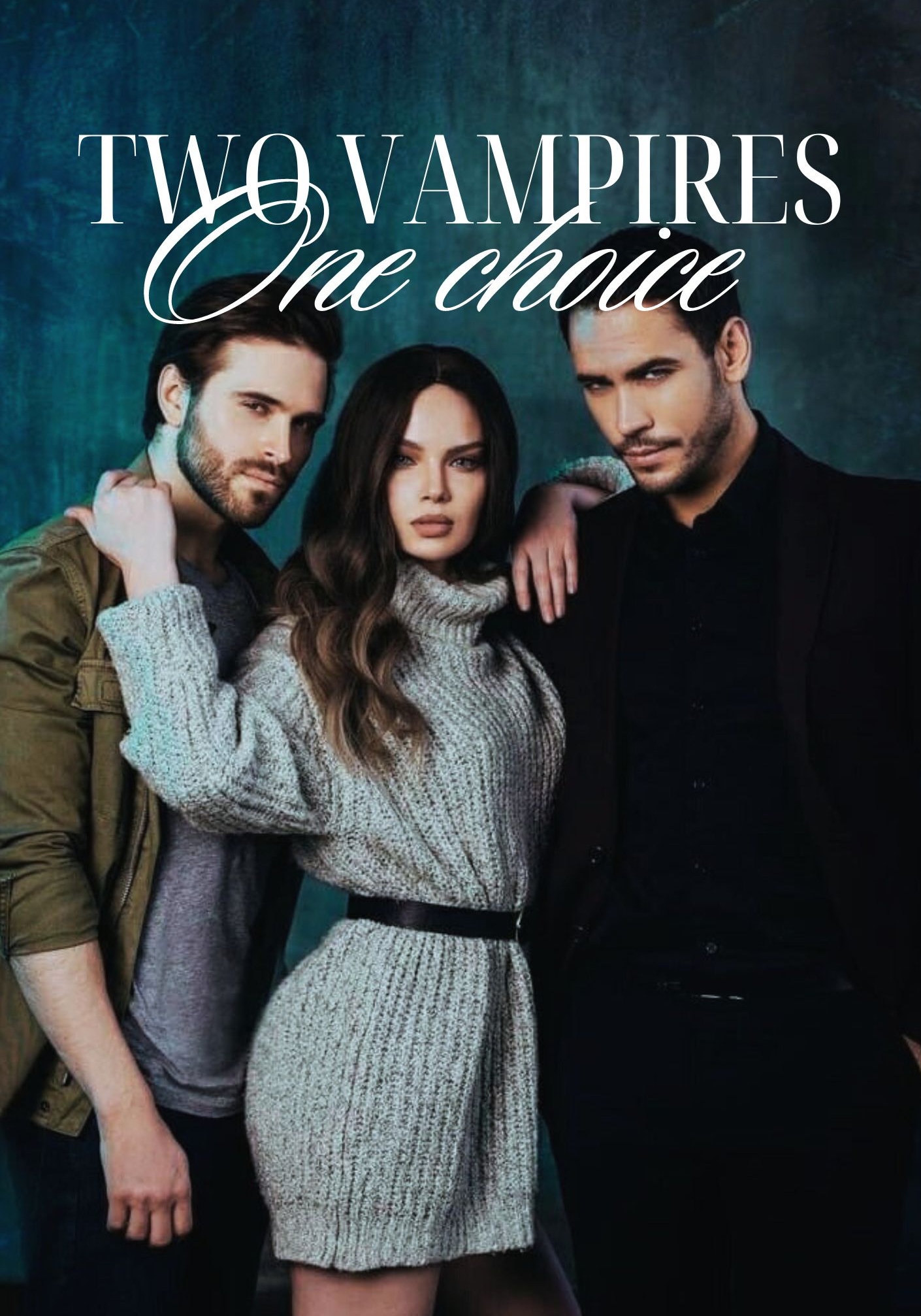TWO VAMPIRES, ONE CHOICE-Dreame