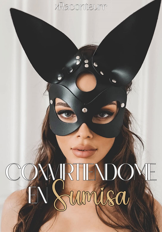 Convirtiendome en Sumisa-Dreame