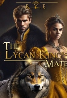 The Lycan King's Mate-Dreame