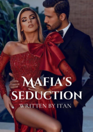 Mafia’s Seduction-Dreame