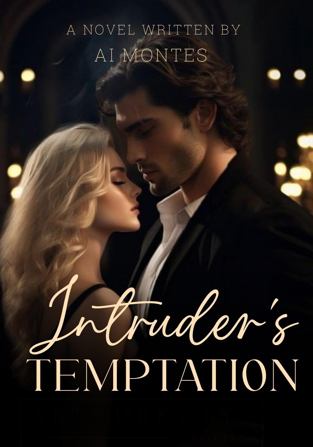 Intruder's Temptation | R-18-Dreame