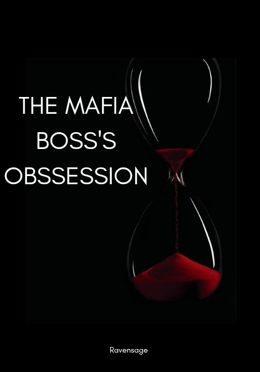 The Mafia Boss's Obsession-Dreame