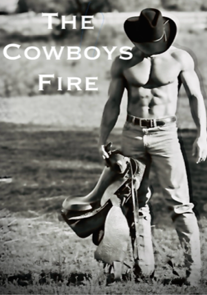 The Cowboys Fire-Dreame