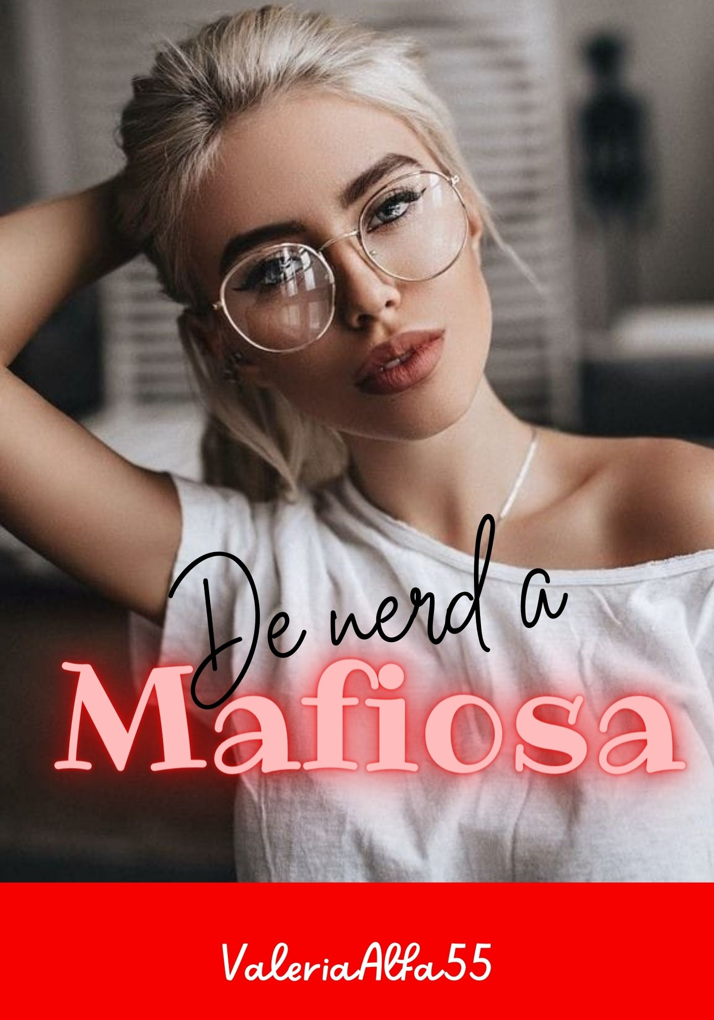 No Lo Permitire Mas - De Nerd A Mafiosa ( Trilogía Freschus #1 ...