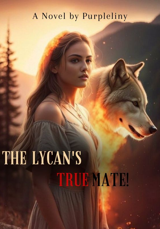 The Lycan's True Mate-Dreame