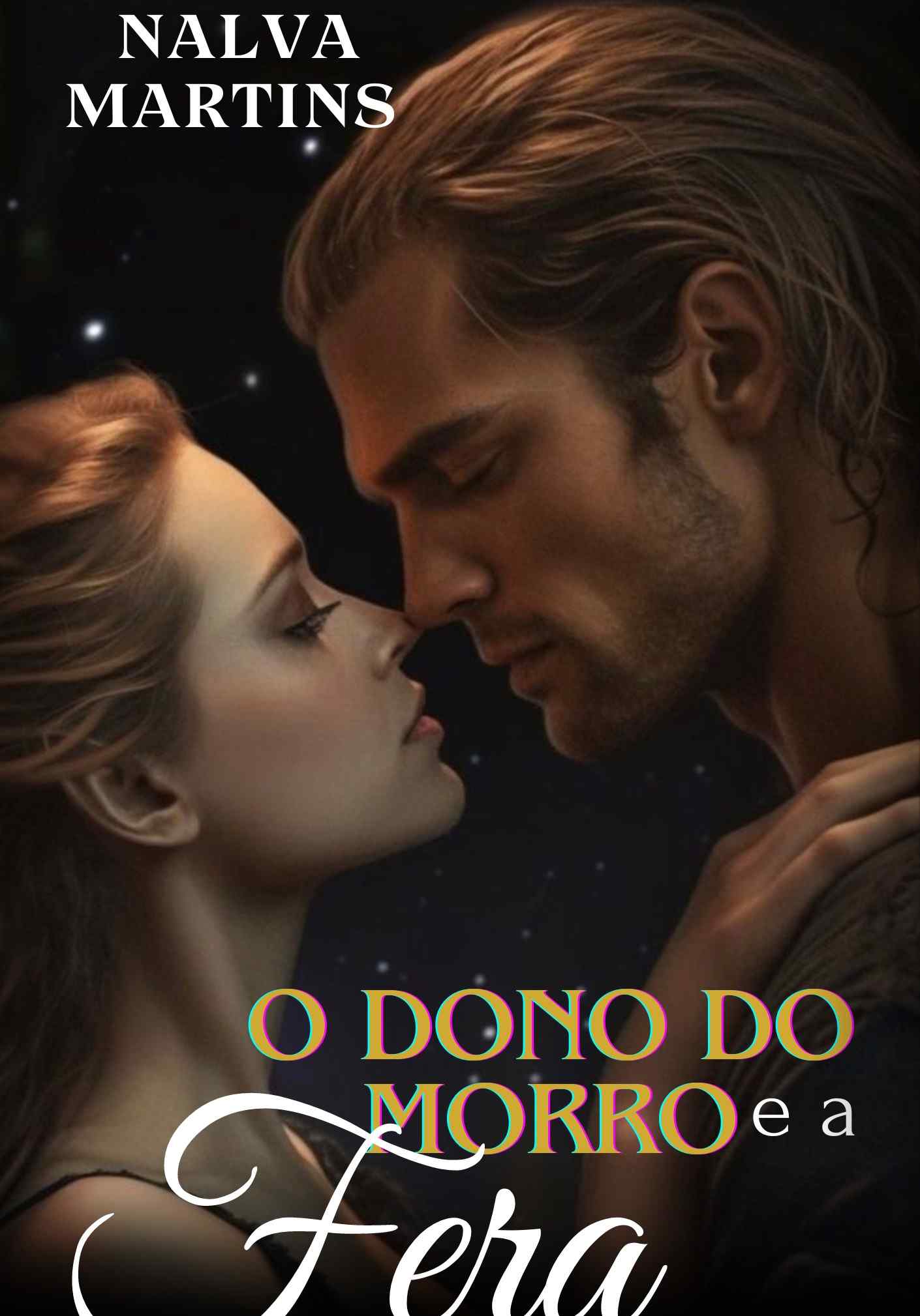 O Dono do Morro e a Fera-Dreame