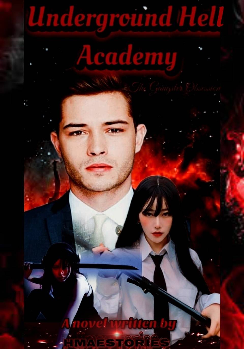 Underground Hell Academy(The Gangster's Obsession)-Dreame