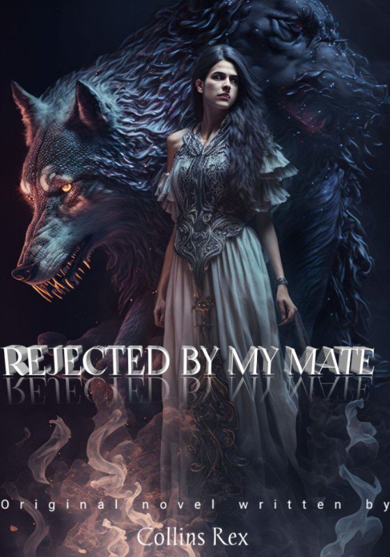 REJECTED BY MY MATE-Dreame
