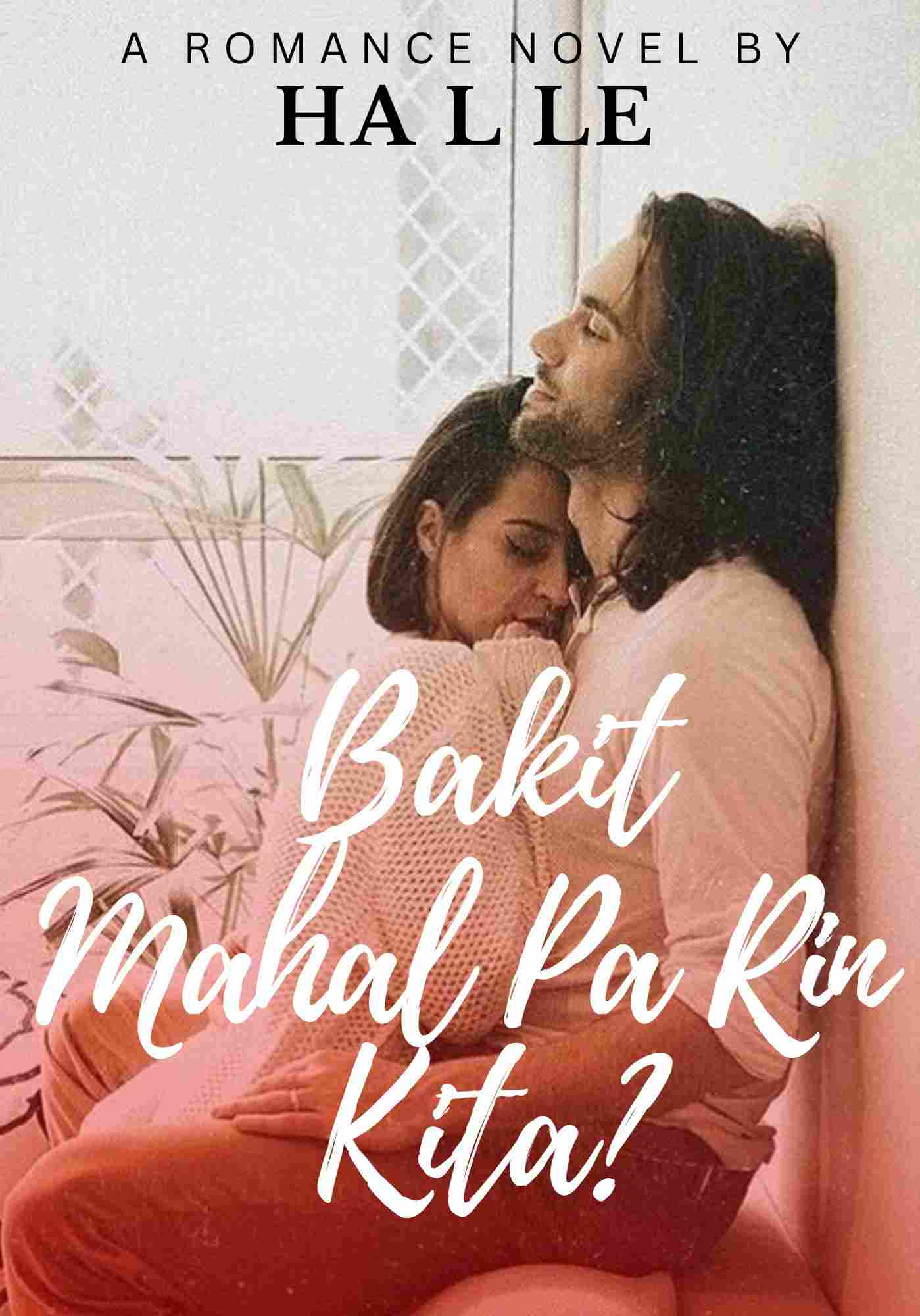 Bakit Mahal Pa Rin Kita?-Dreame