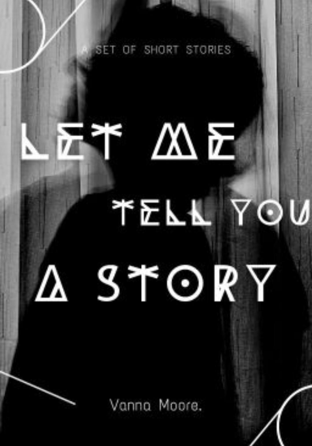 Let Me tell you a Story-Dreame