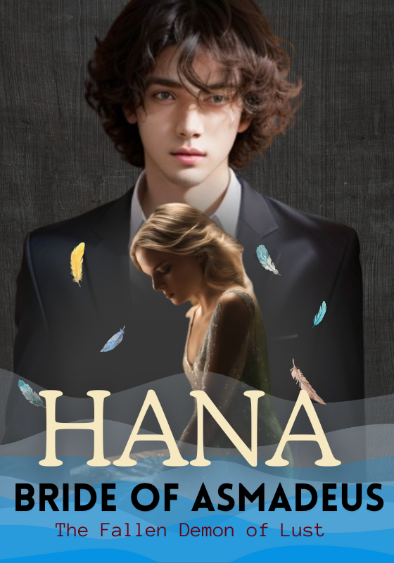 Hana, Bride of Asmadeus (The Fallen Demon of Lust-Dreame