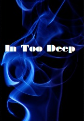 In Too Deep-Dreame