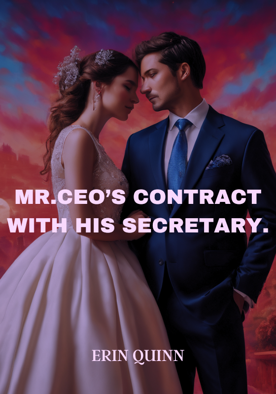 MR.CEO'S CONTRACT WITH HIS SECRETARY.-Dreame