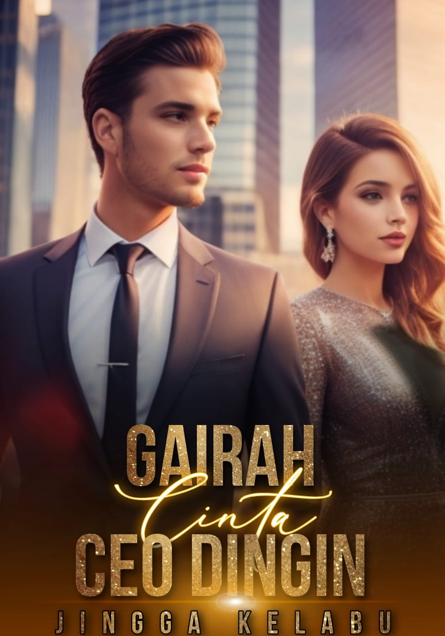 GAIRAH CINTA CEO DINGIN-Dreame