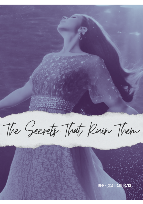 The Secrets That Ruin Them-Dreame