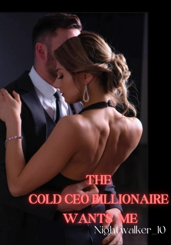 The Cold CEO Billionaire Wants Me-Dreame