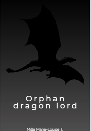 Orphan Dragon Lord-Dreame