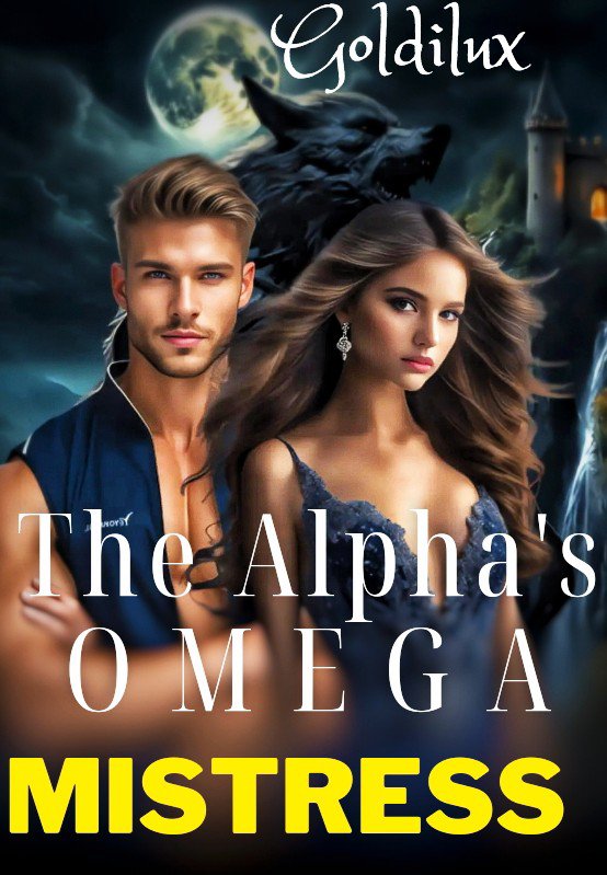 The Alpha's Omega Mistress-Dreame
