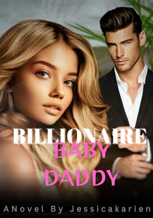 Billionaire baby daddy-Dreame