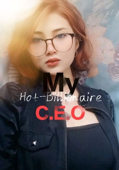 My Hot-Billionaire CEO-Dreame