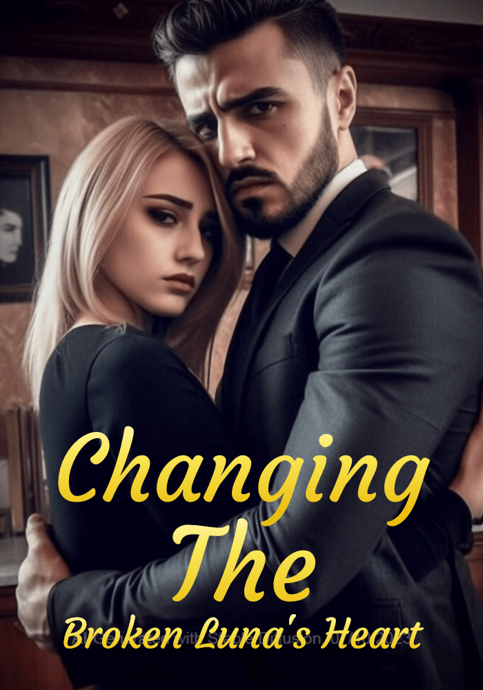 Changing The Broken Luna's Heart-Dreame