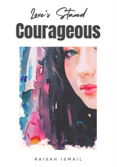 Love's Courageous Stand-Dreame